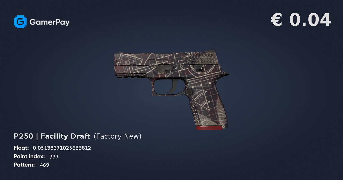 P250 | Facility Draft on GamerPay