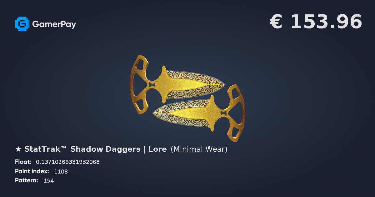 StatTrak™ Shadow Daggers | Lore on GamerPay