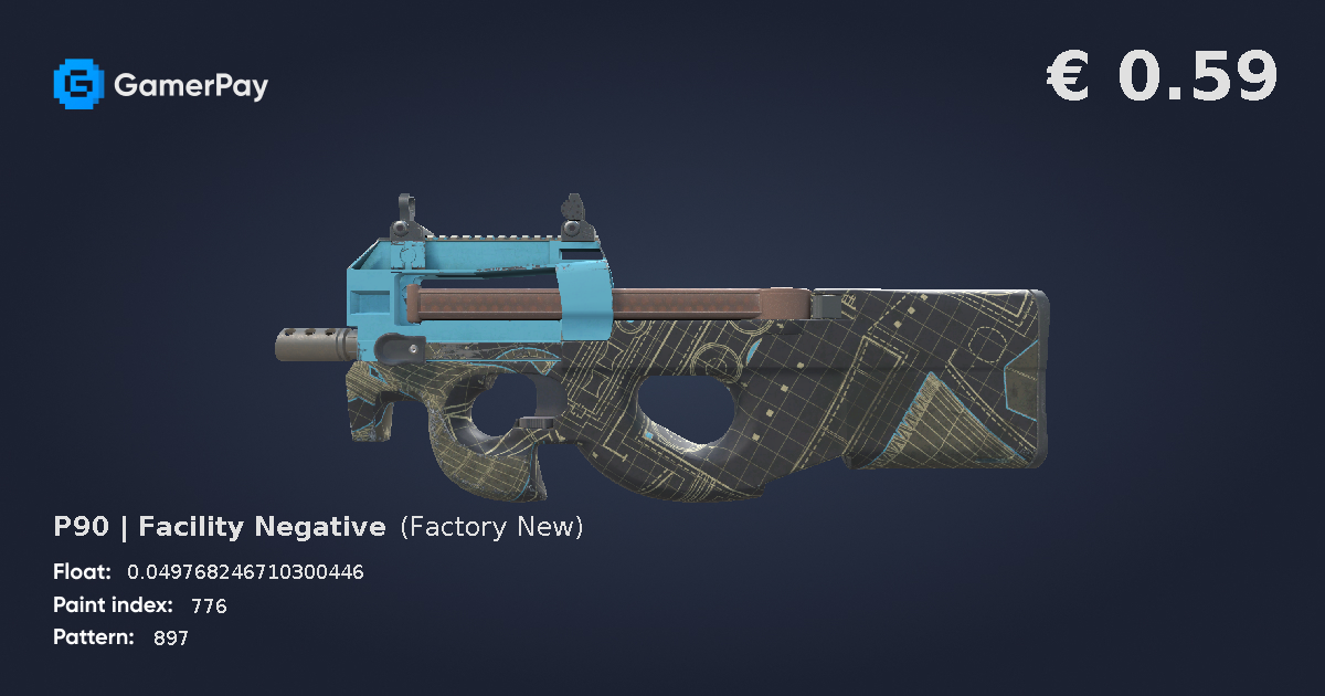 P90 | Facility Negative on GamerPay