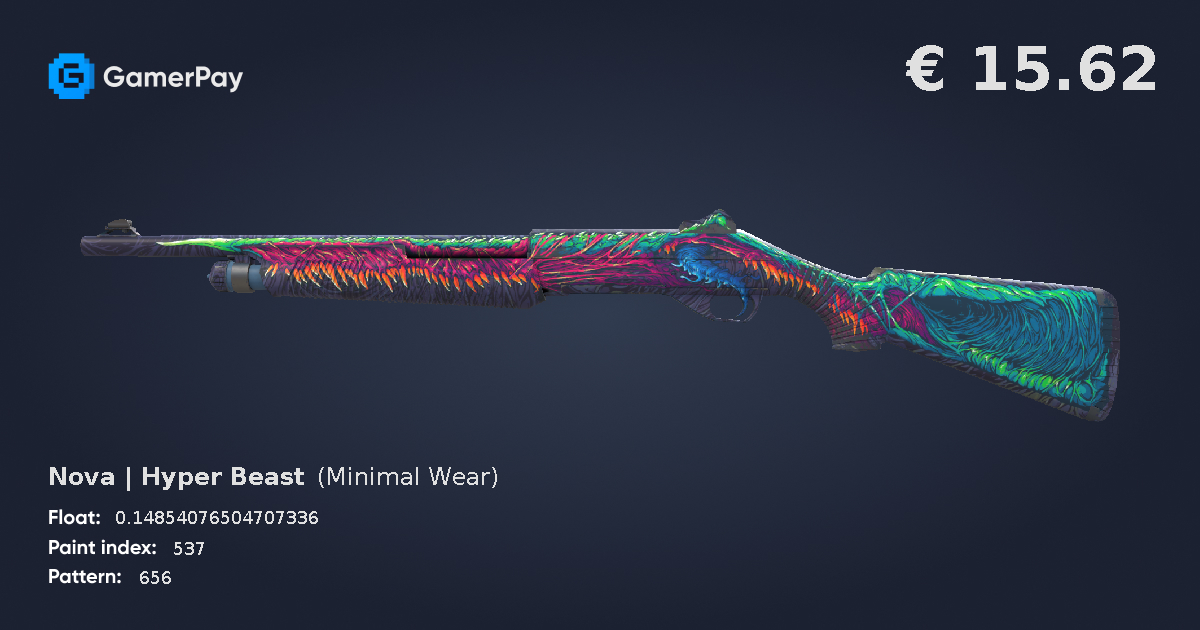 Nova | Hyper Beast on GamerPay